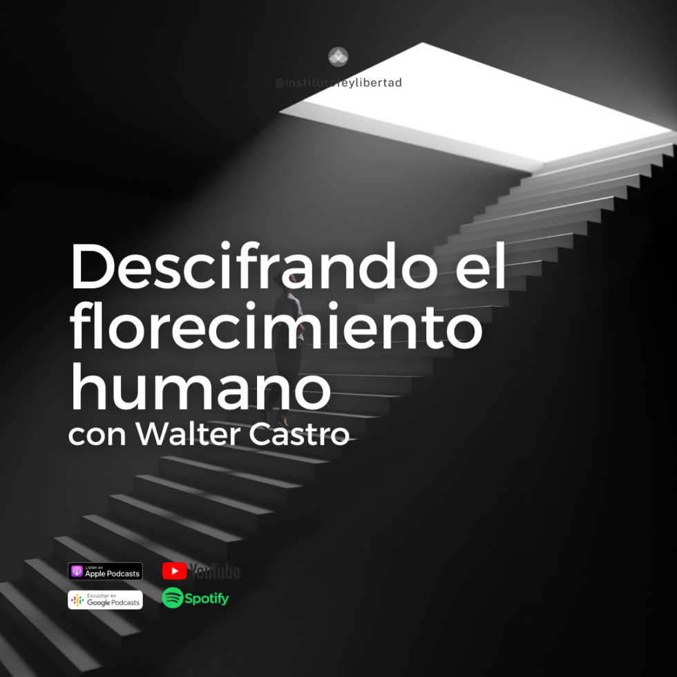 216. Descifrando el florecimiento humano: Luces y sombras | Instituto ...